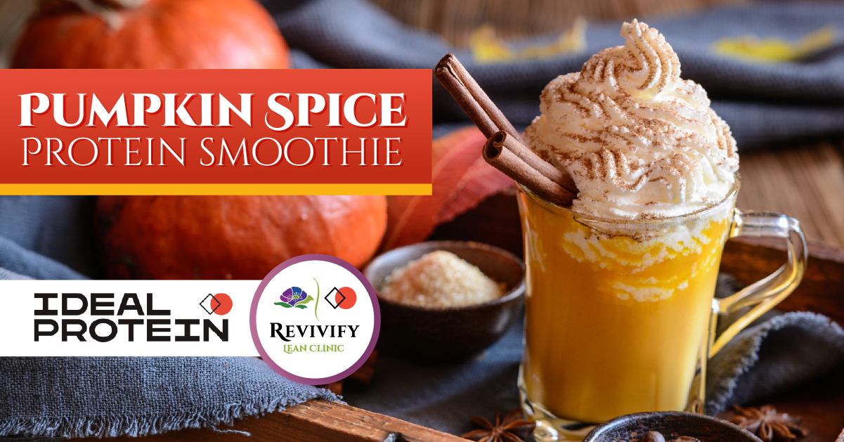 Ideal Protein Pumpkin Spice Protein Smoothie - Revivify Medical Spa