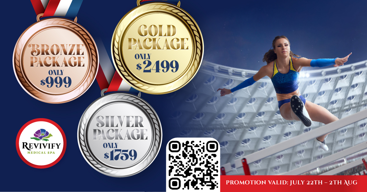 Olympic Packages Specials - Revivify Medical Spa - Beaumont TX